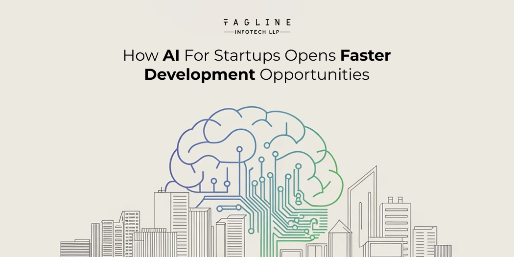 How AI for Startups Opens Faster Development Opportunities - Huntersnooker